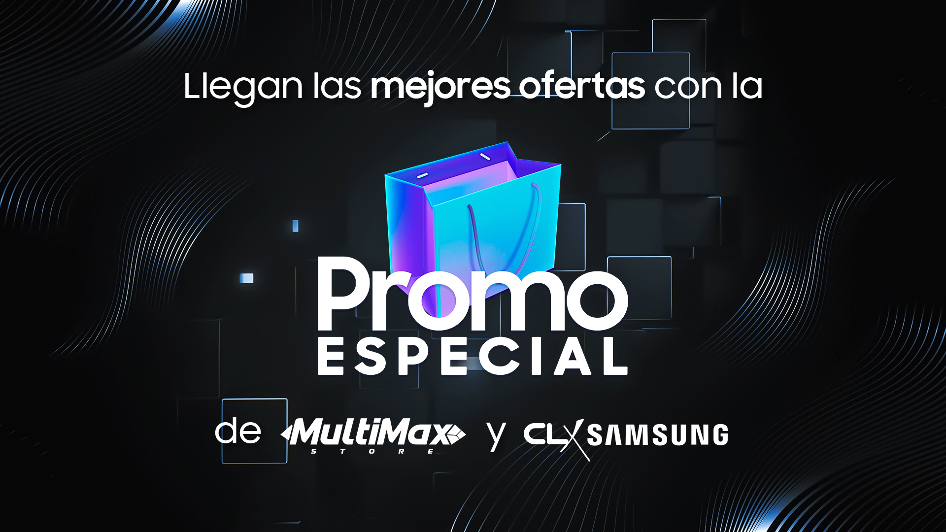 Promo Especial de Multimax y CLX Samsung